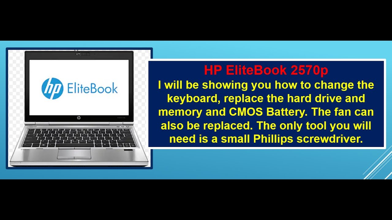 HP EliteBook 2570p How to replace Keyboard, Fan, Hard Disk, Memory, DVD ...