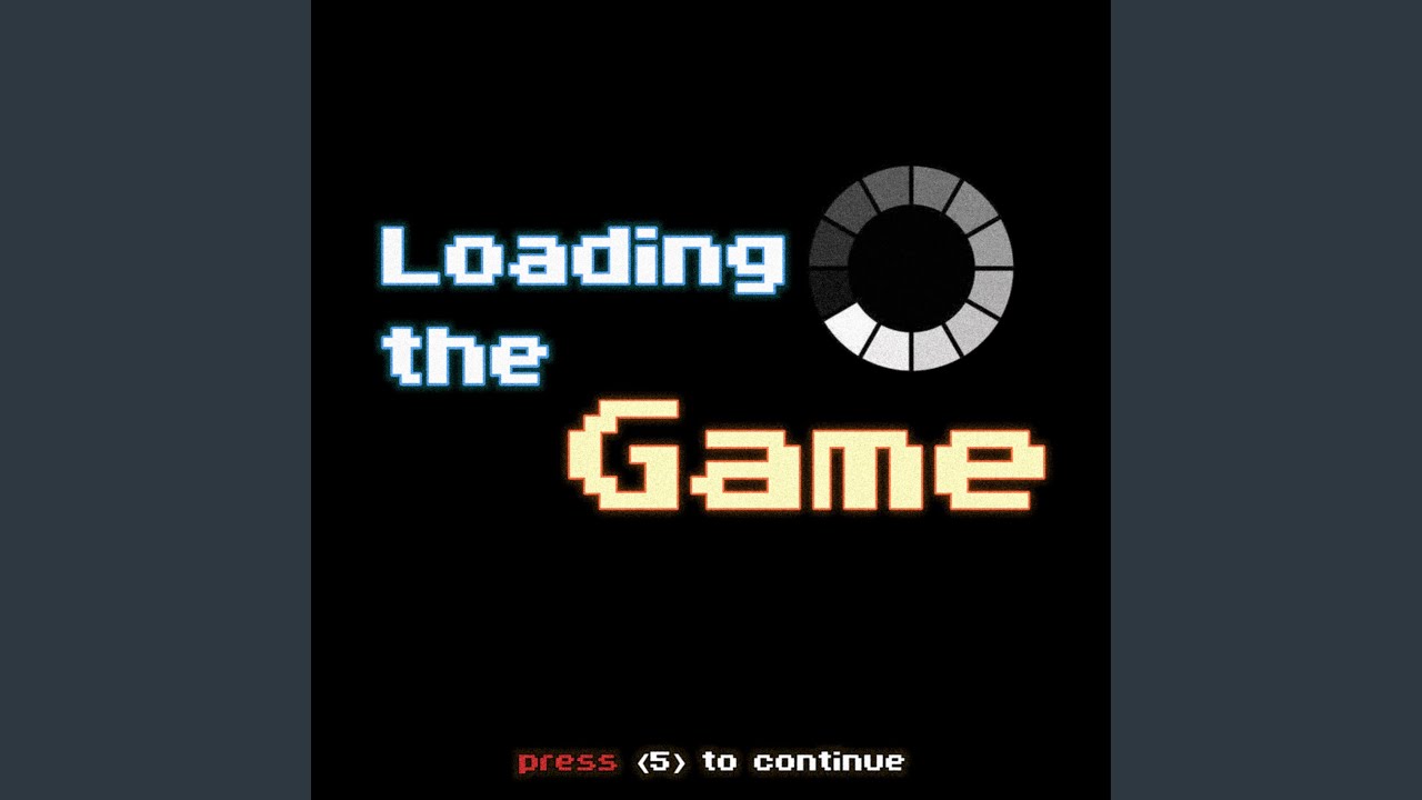 Loading the Game - YouTube