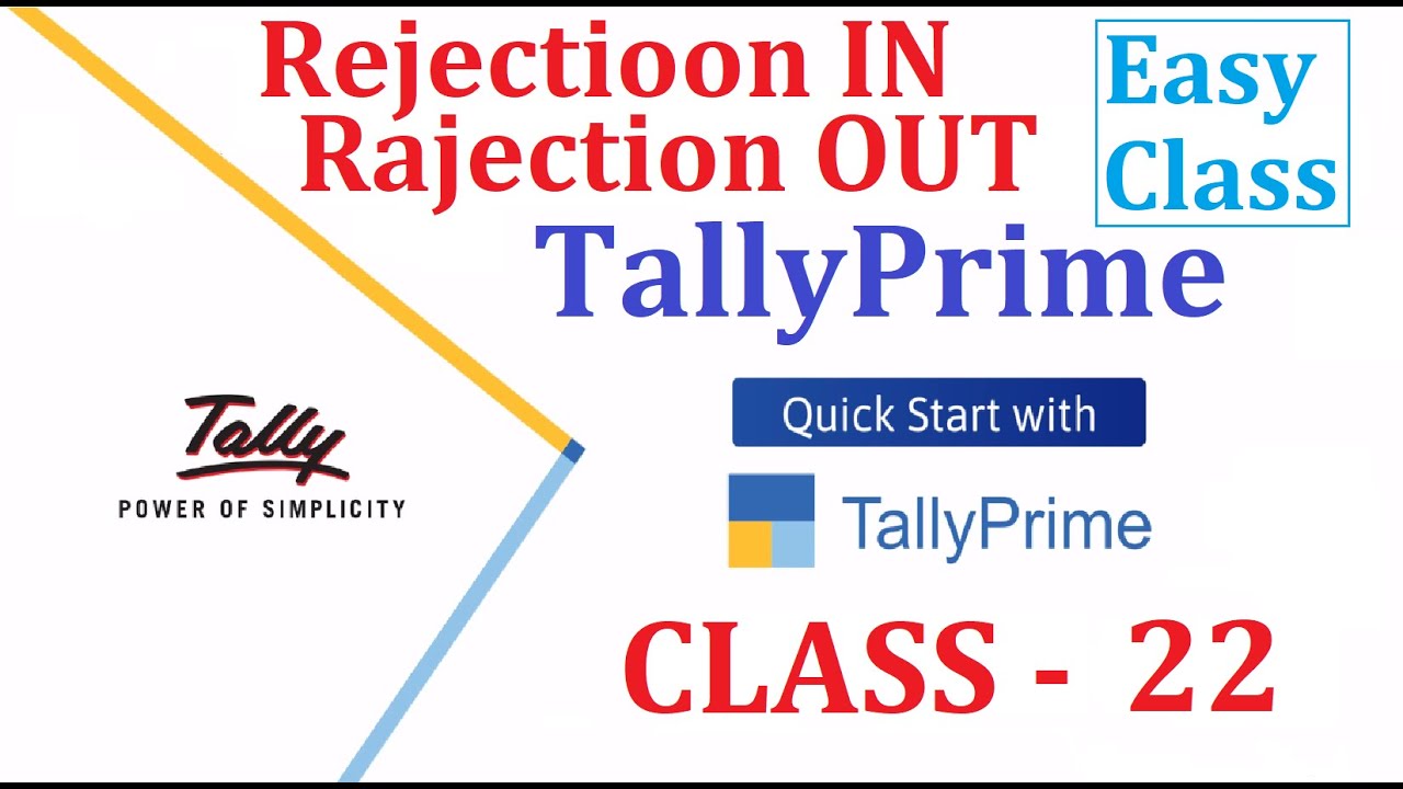 View Rejection IN & Rejection Out I Easy Tally Class I TallyPrime ...