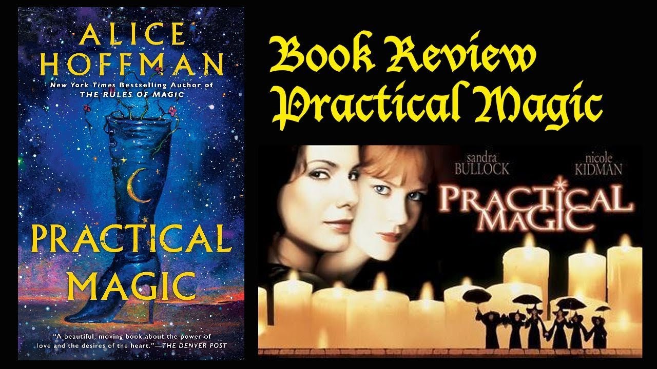 Practical Magic by Alice Hoffman (Book Review) - YouTube