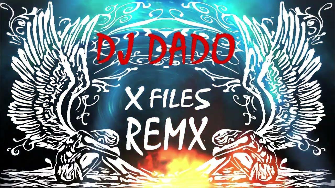 DJ DADO X FILES - Monsters VS Angels - ReMX by IP Deejay - YouTube