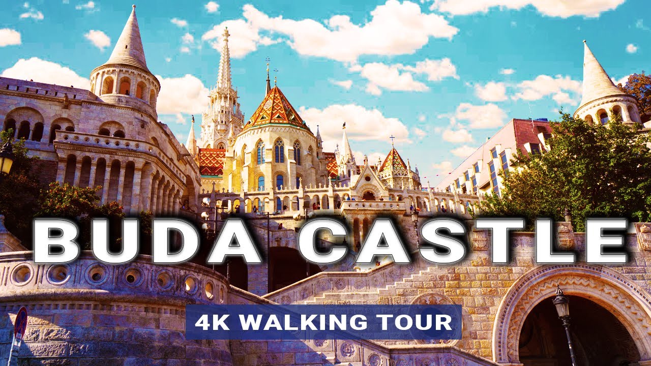 BUDA CASTLE | Budapest, Hungary 🇭🇺 Walking Video [4K/60fps UHD ...