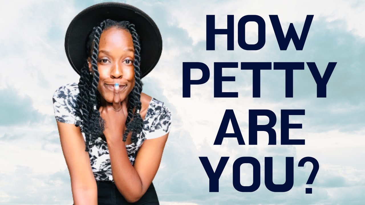🎵 I'm Petty, You're Petty, We're a Petty Family🎵😄 Let's Take The Test 😏 ...