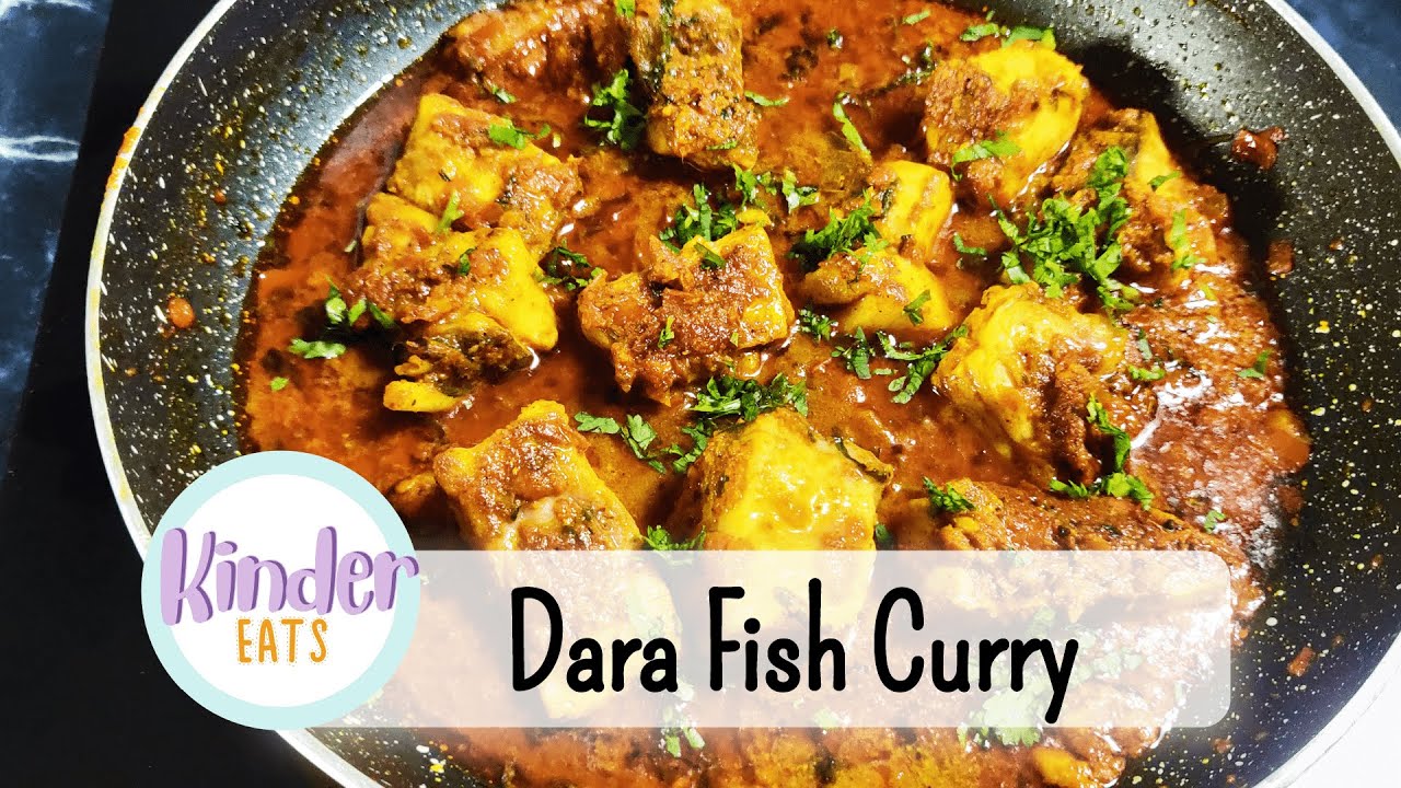 Dara Fish Curry | Dadha Fish | Indian Curry | Coastal Style | Kinder ...