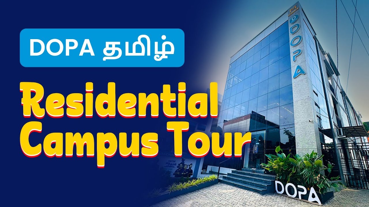 தமிழ் Residential Campus Tour | Full Tour for NEET Aspirants 2026 | DOPA - YouTube