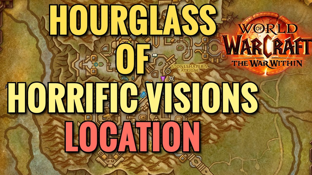Hourglass Of Horrific Visions Location (WoW TWW) - YouTube