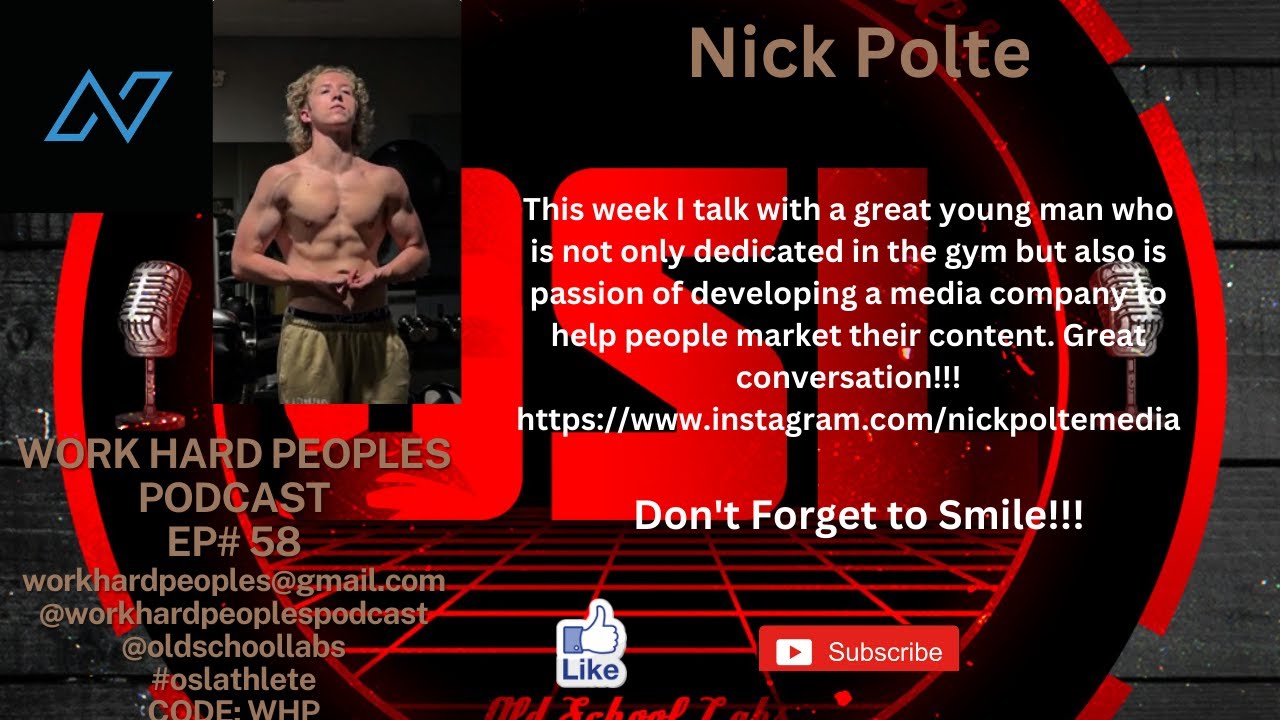 Work Hard Peoples Podcast EP#58 Nick Polte - YouTube