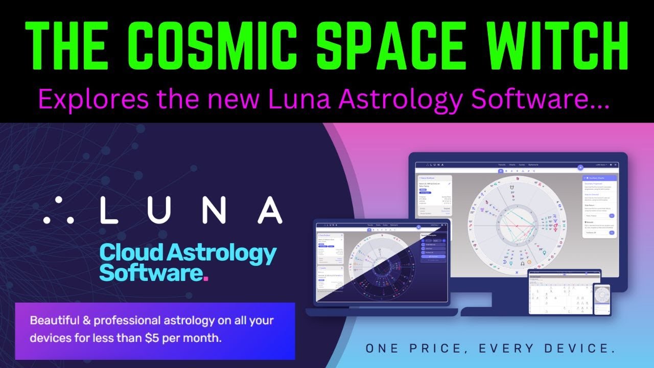 LUNA ASTROLOGY SOFTWARE - affordable, beautiful & PERFECT for beginners ...