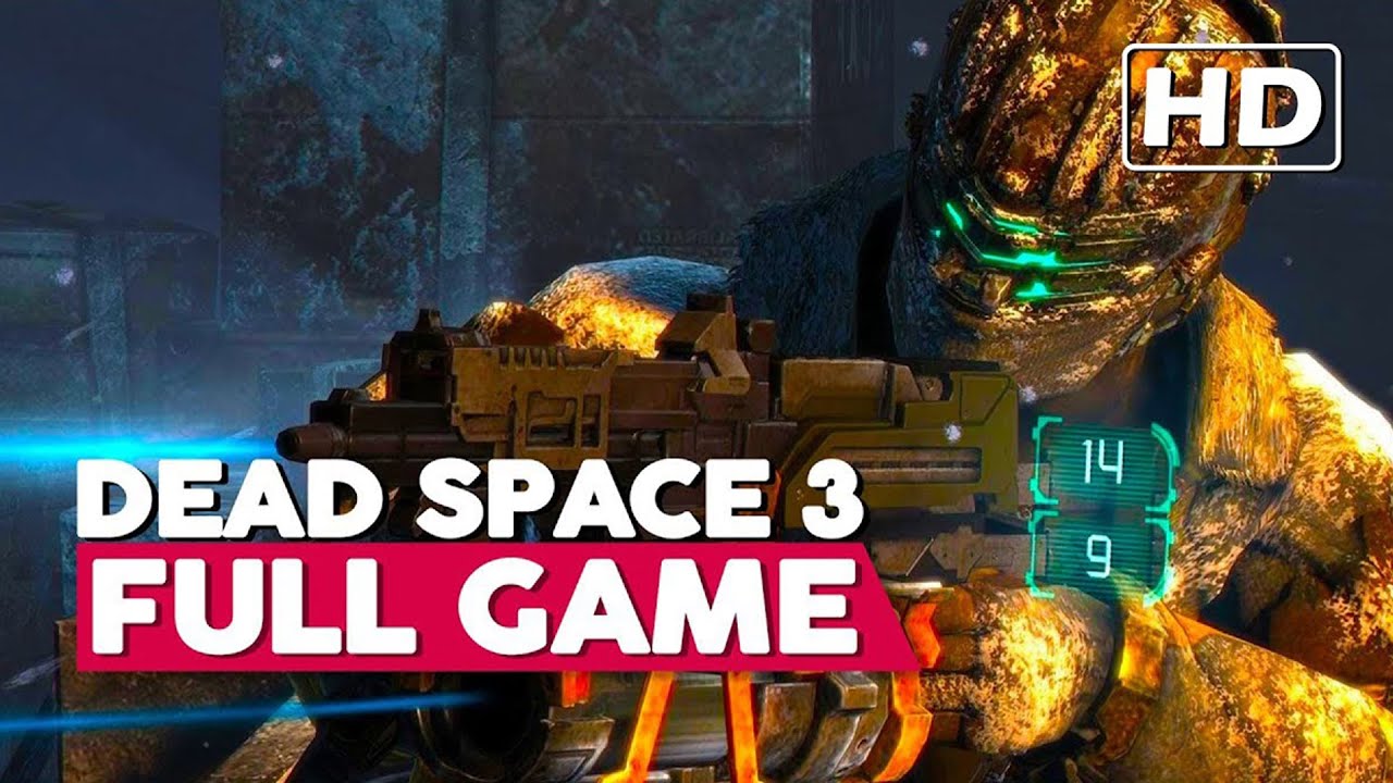 Dead Space 3 | Full Gameplay Walkthrough (PC HD60FPS) No Commentary ...