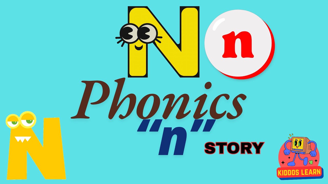 Jolly Phonics “n” Sound Story for Kids | Learn the Letter n with Fun ...