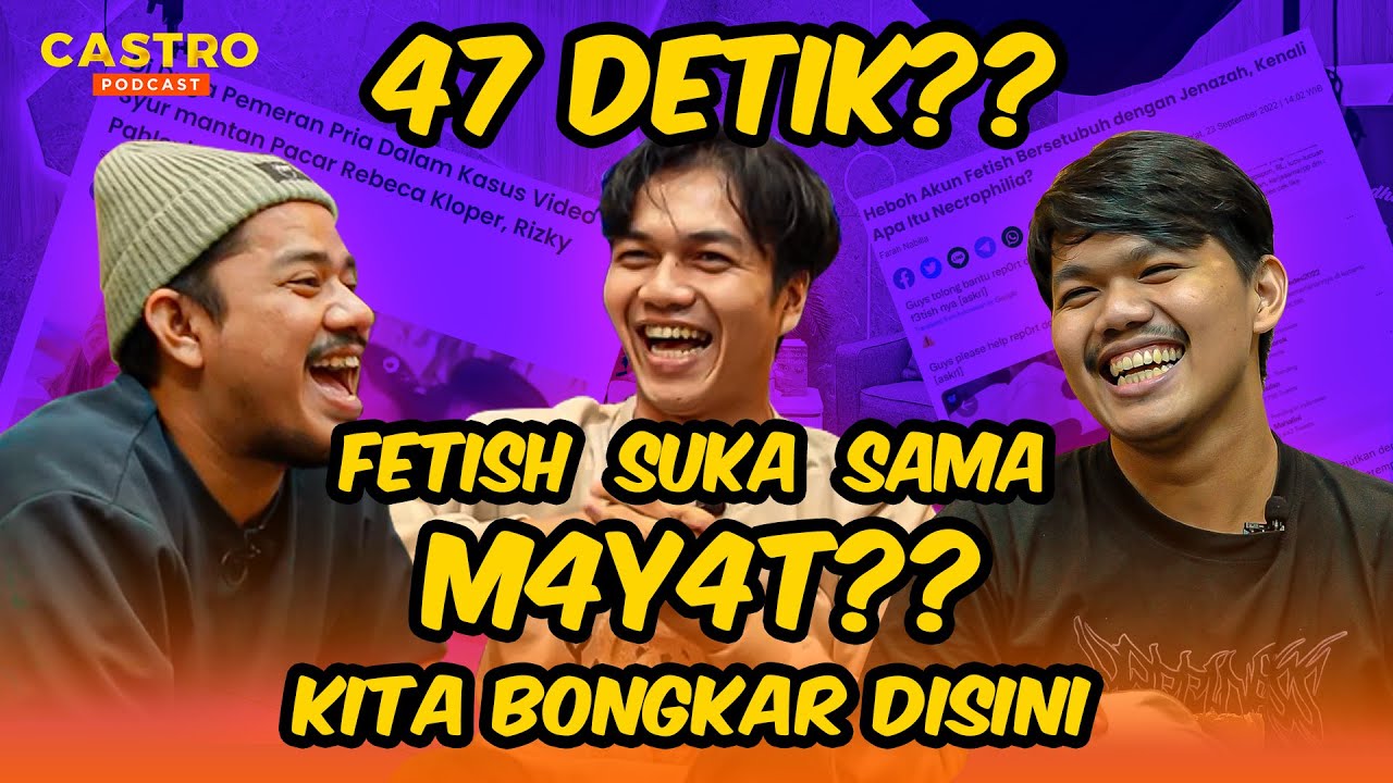 47 detik yang lagi Viral - Castro Podcast - YouTube