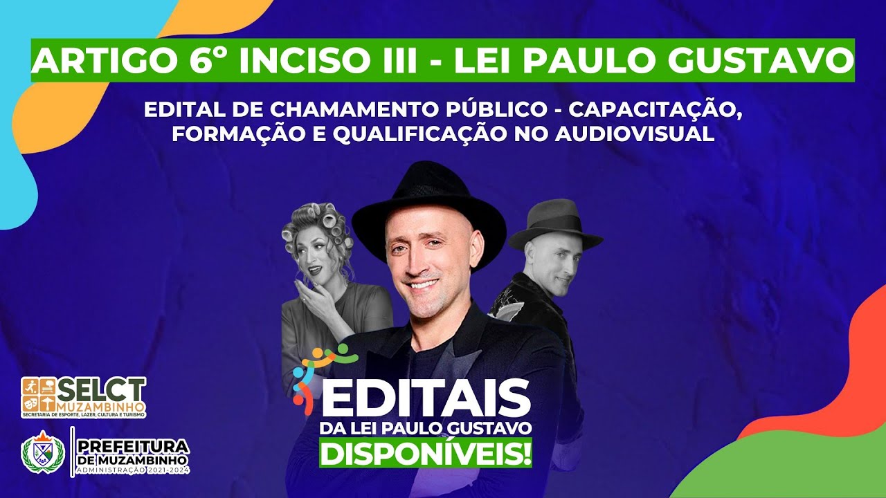 Explicação do Artigo 6° Inciso III da Lei Paulo Gustavo - YouTube