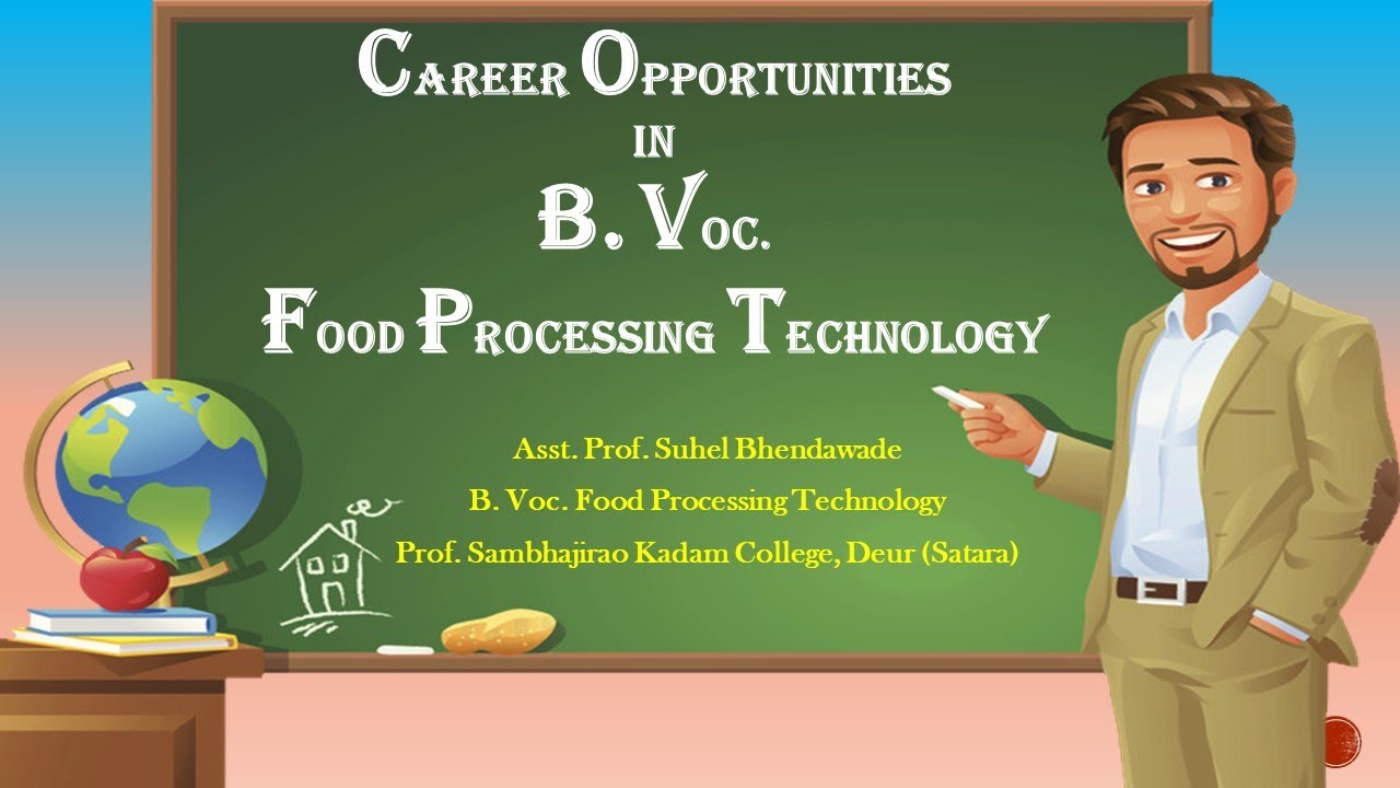 Career Opportunities in B voc Food Processing Technology - YouTube