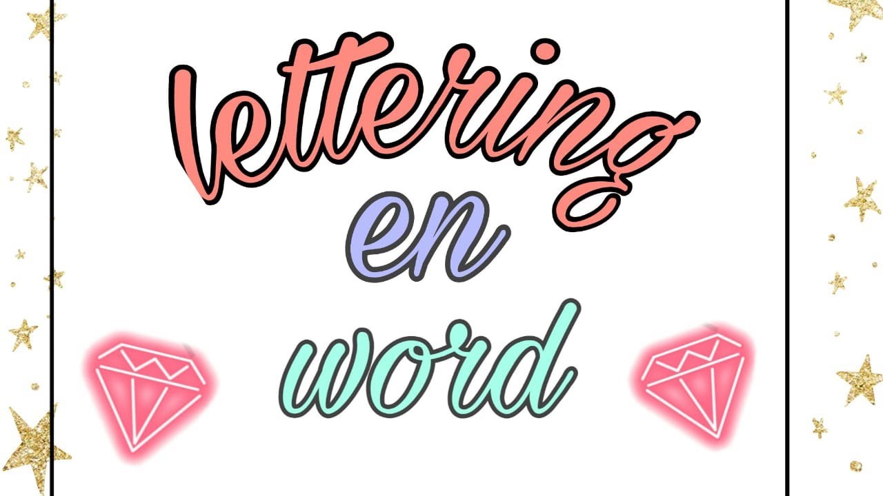 Lettering en word|||Descarga de fuentes bonitas - YouTube