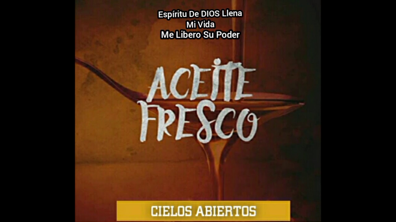 Espíritu De DIOS Llena Mi Vida Me Libero Su Poder (Audio) Cielos ...