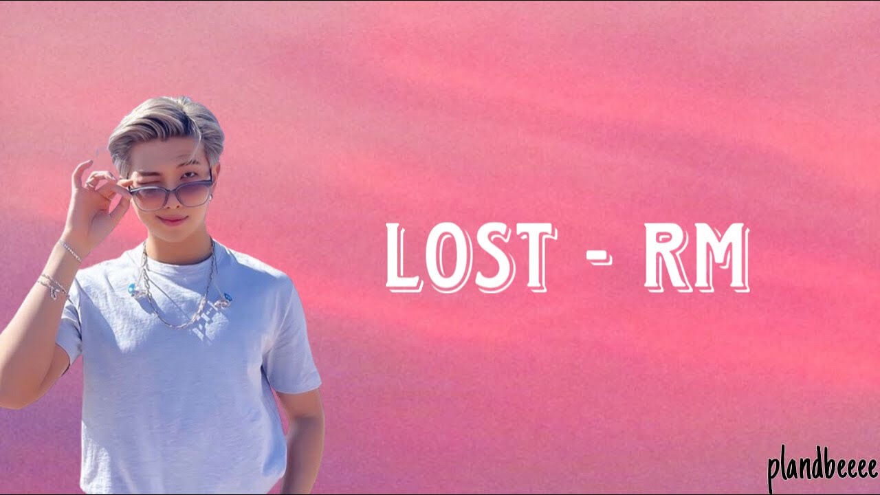 LOST - RM BTS (Lyrics) - YouTube