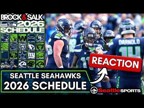 Brock and Salk React to #Seahawks 2026 Schedule | #SeattleSports