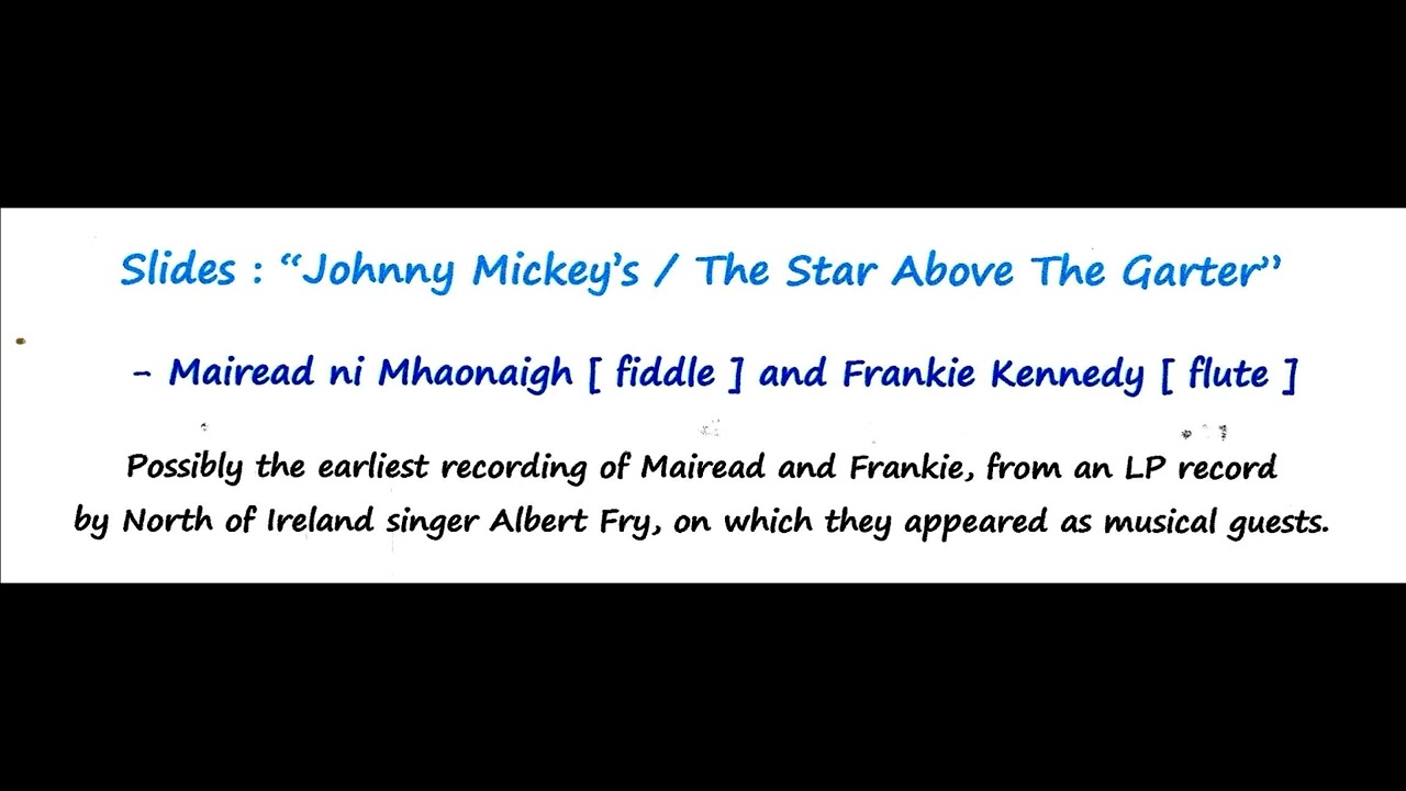 Frankie Kennedy and Mairead ni Mhaonaigh : 2 Kerry slides - YouTube