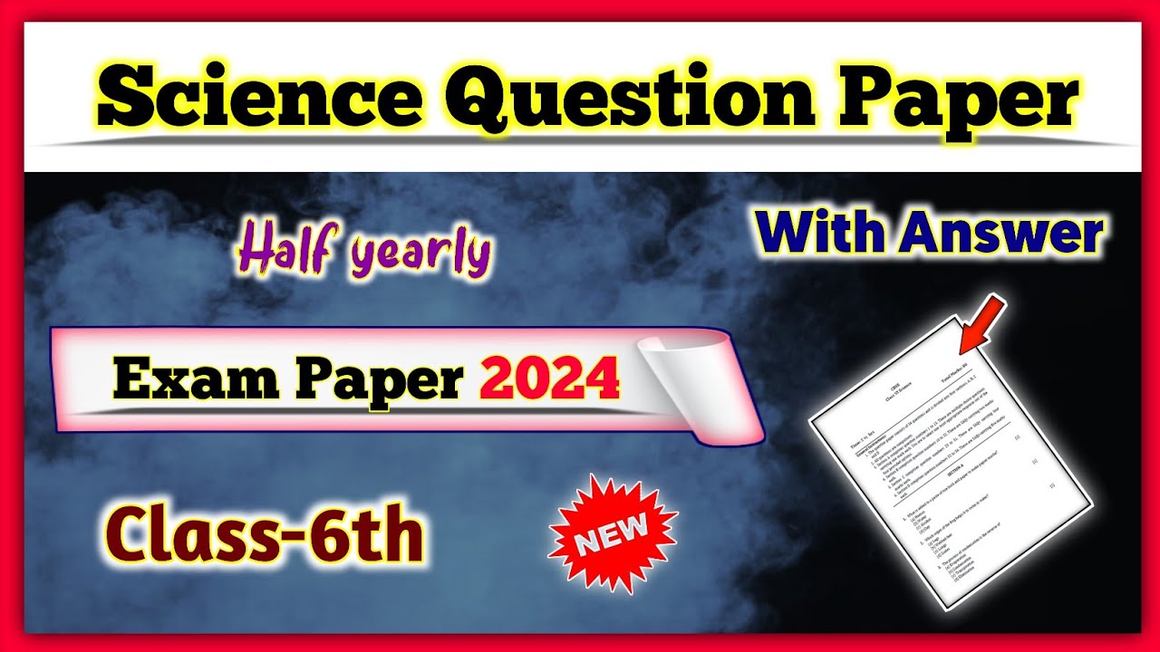 Class 6 Science half yearly exam question paper 2024 | SA1 | Exam paper | By Solution For You ...