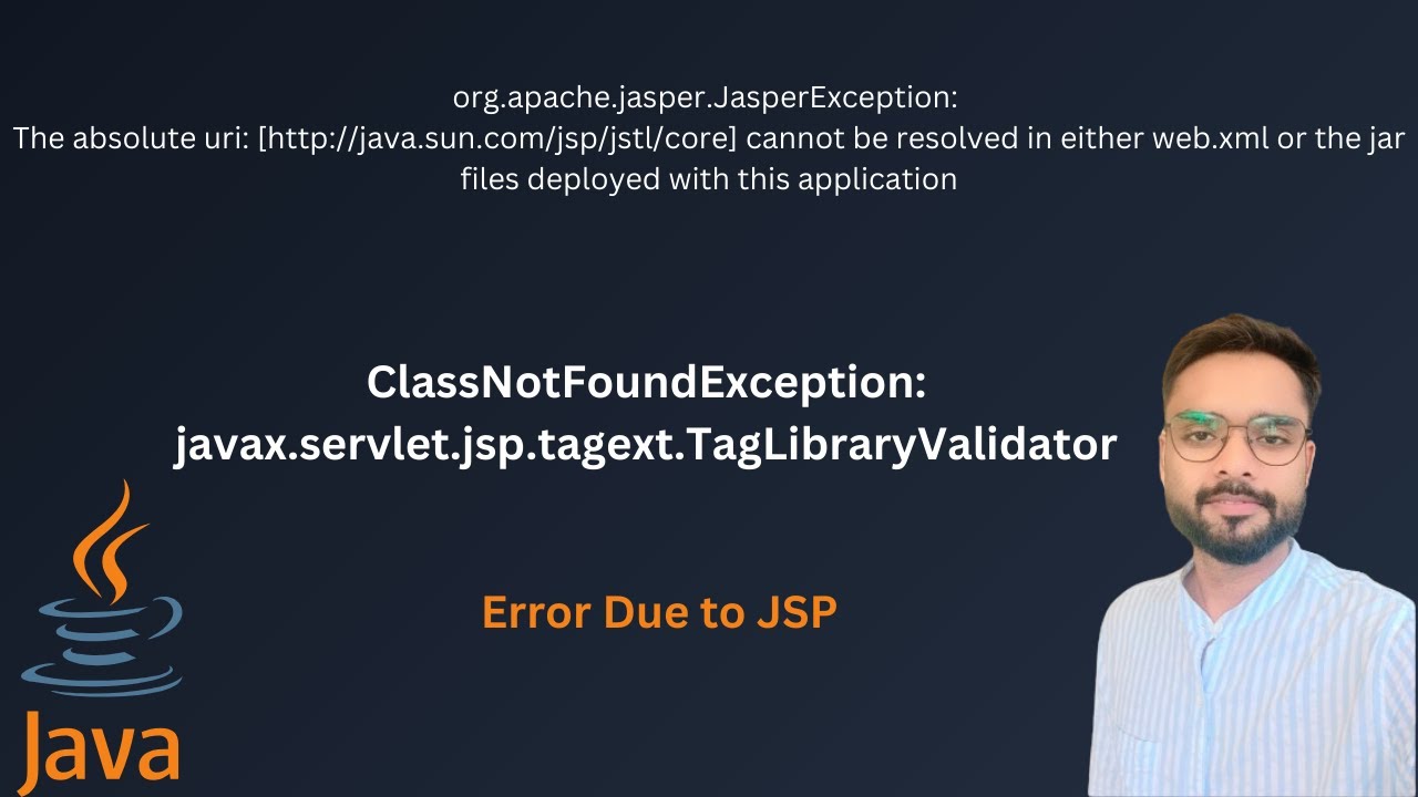 ClassNotFoundException javax servlet jsp tagext TagLibraryValidator - YouTube