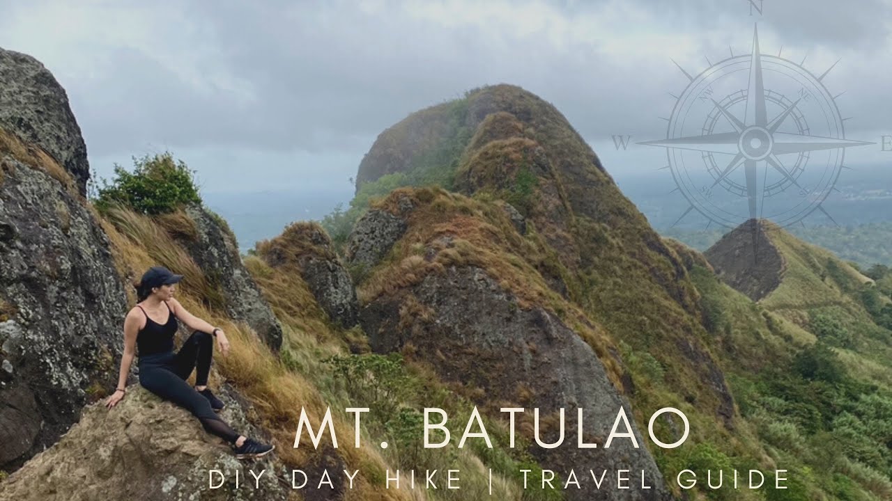MT BATULAO | TRAVEL GUIDE & ITINERARY | DIY DAY HIKE - YouTube