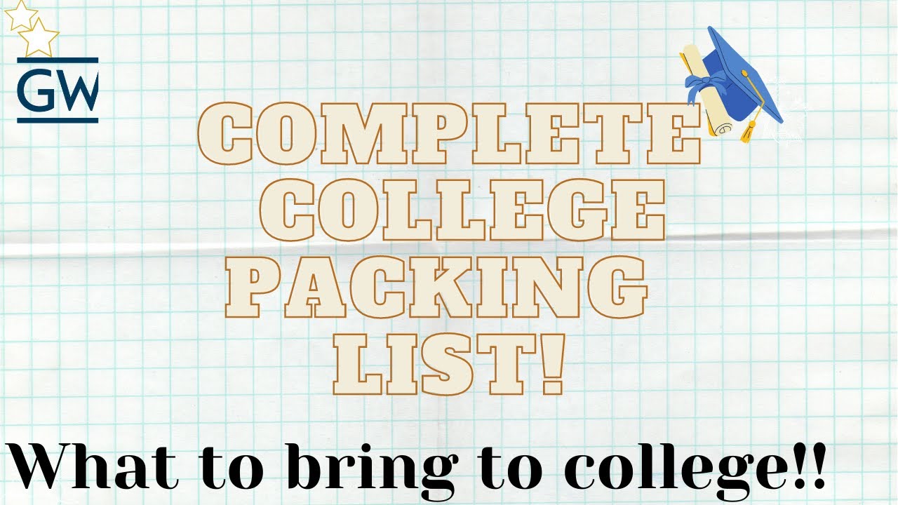 Complete College Packing List| What To Bring To Your College Dorm ...