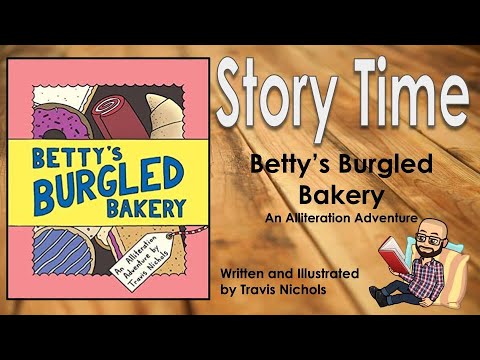 #Storytime - Betty's Burgled Bakery