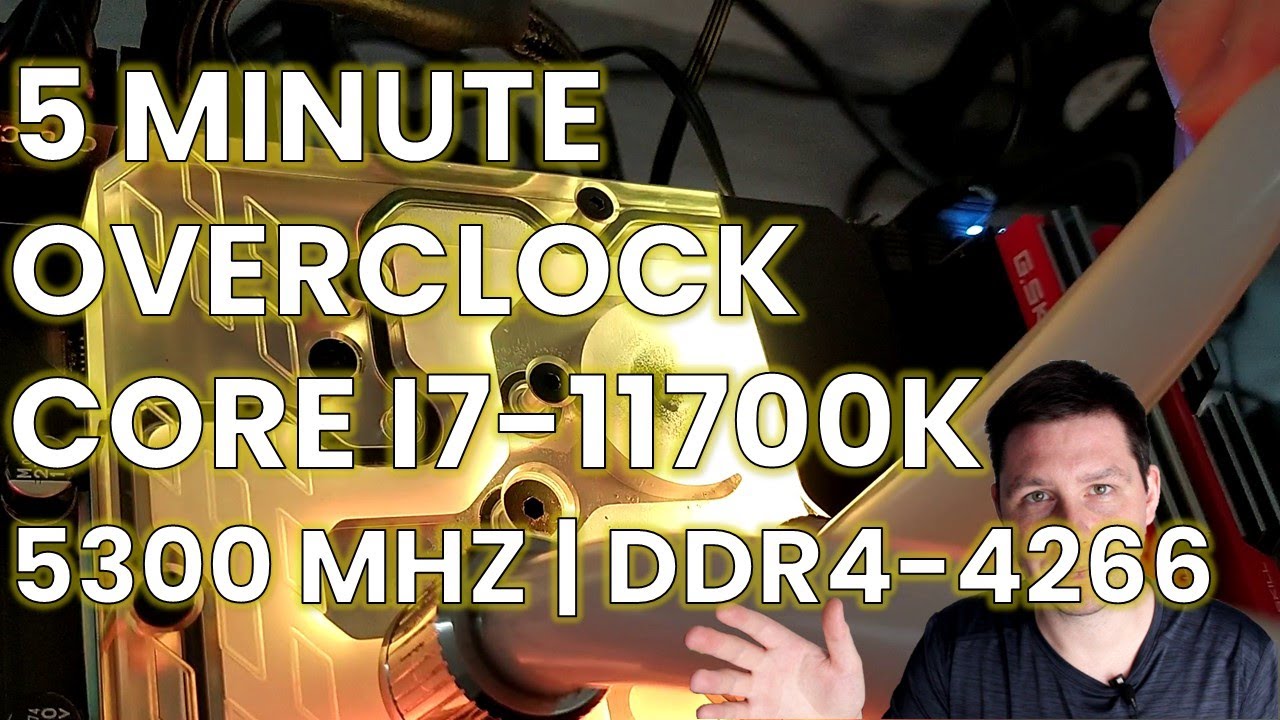 5 Minute Overclock: Core i7-11700K to 5300 MHz - YouTube