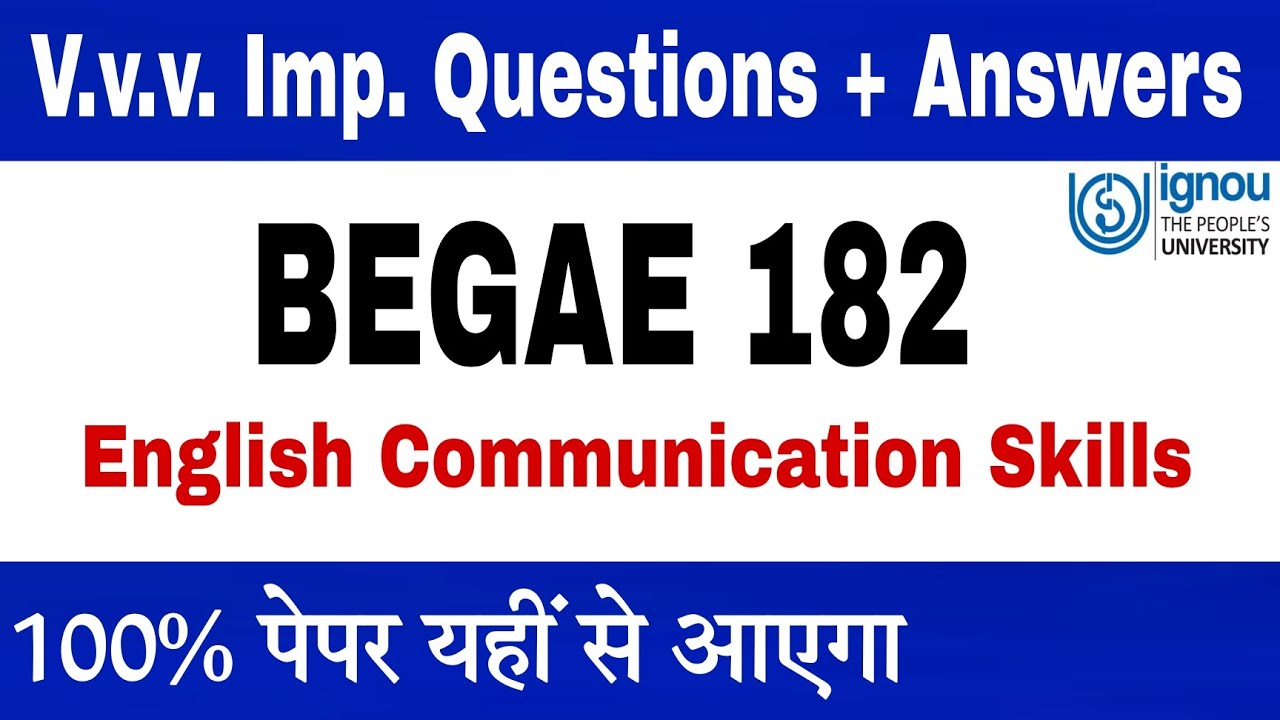 BEGAE 182 Important Questions Answers | Begae 182 Previous Year ...