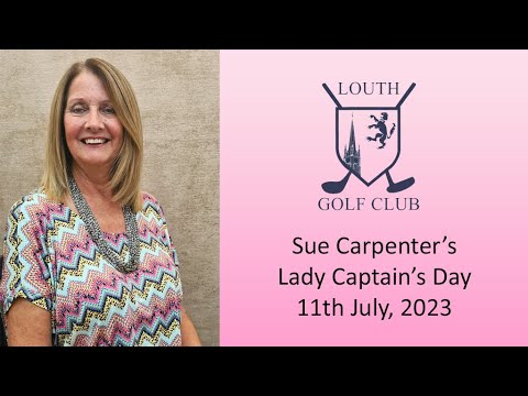 Lady Captain's Day, 2023 - Louth Golf Club - YouTube
