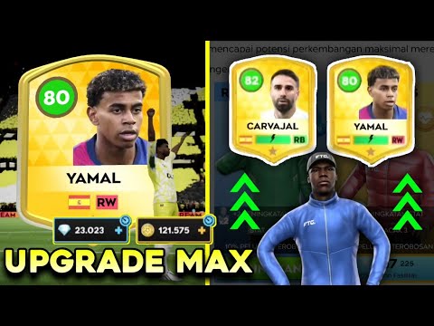 UPGRADE PLAYER DLS 25 !! YAMAL DAN CARVAJAL UPGRADE SAMPAI MAX DI GAME DREAM LEAGUE SOCCER 2025 ...