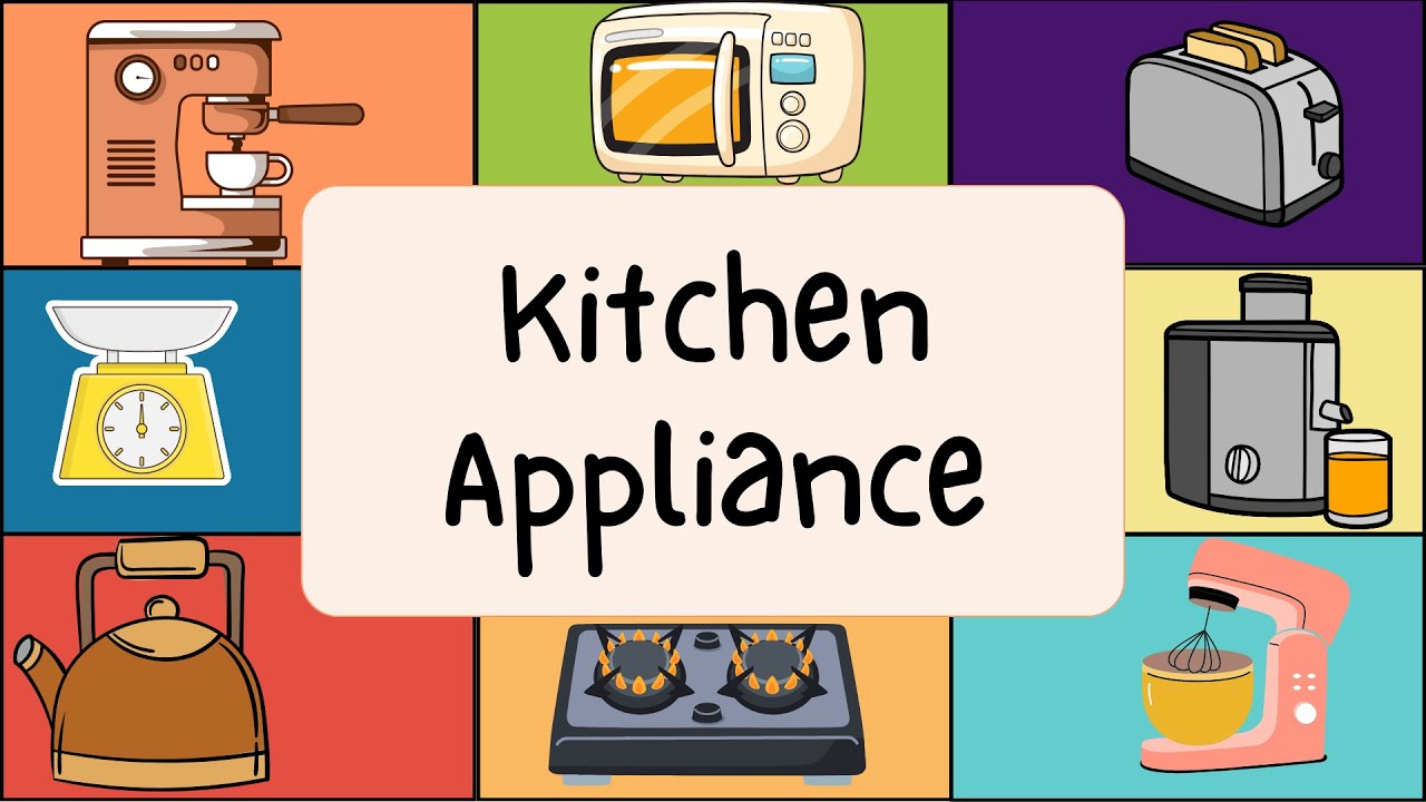 Kitchen Appliance Vocabulary for Kids/English vocabulary in the kitchen ...