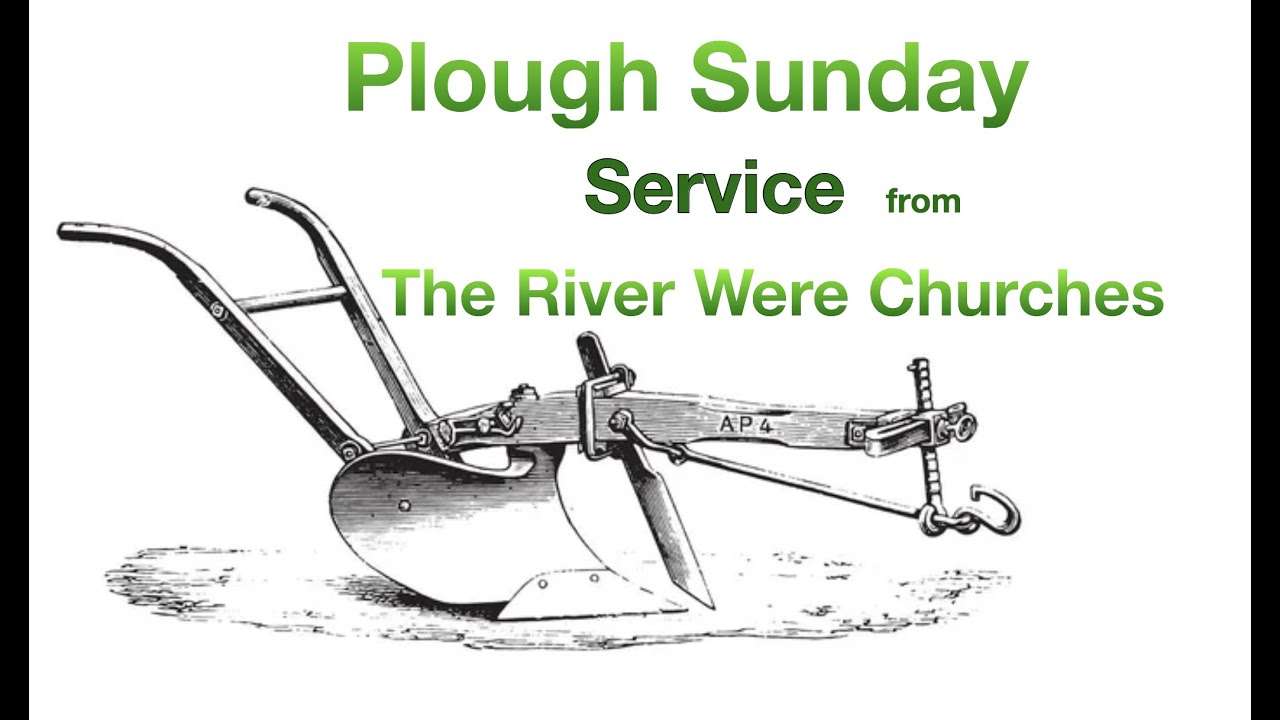 A Service from the River Were Churches for Plough Sunday 2023 - YouTube