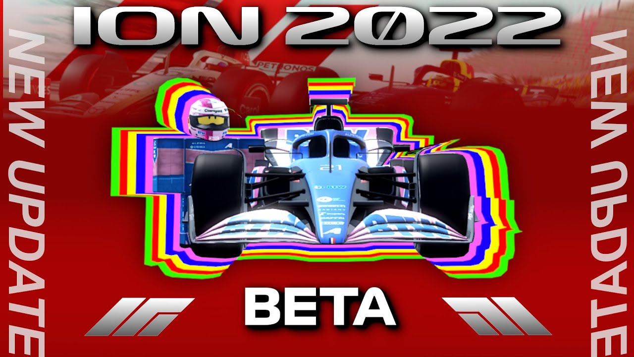 THE ION BETA IS HERE.. (Roblox F1 22) - YouTube