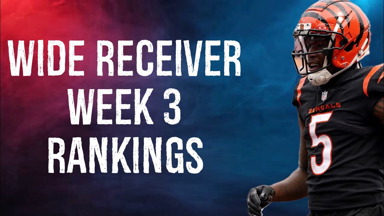 Top 36 Wide Receiver Rankings Week 3 Fantasy Football - YouTube