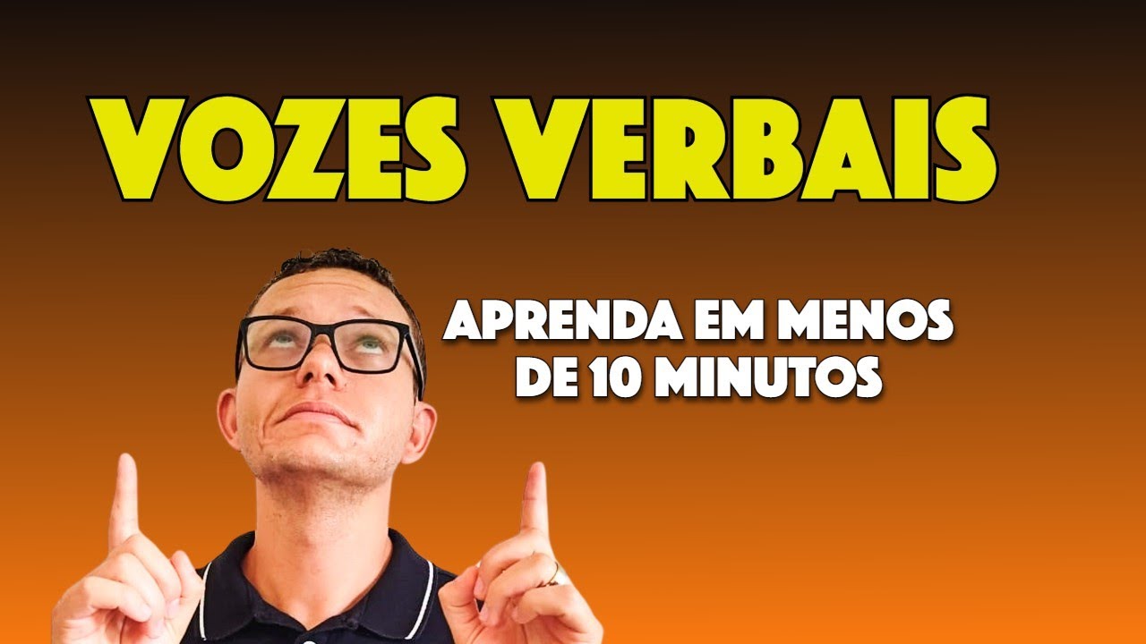 VOZES VERBAIS | voz ATIVA, voz PASSIVA e voz REFLEXIVA | Você NUNCA ...