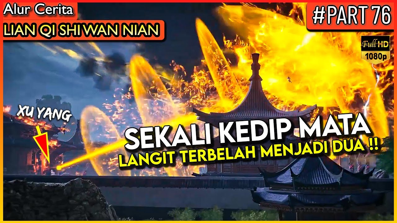 DEWA PETIR DIHABISI DENGAN SATU KEDIP MATA XU YANG !! - Alur Cerita ...
