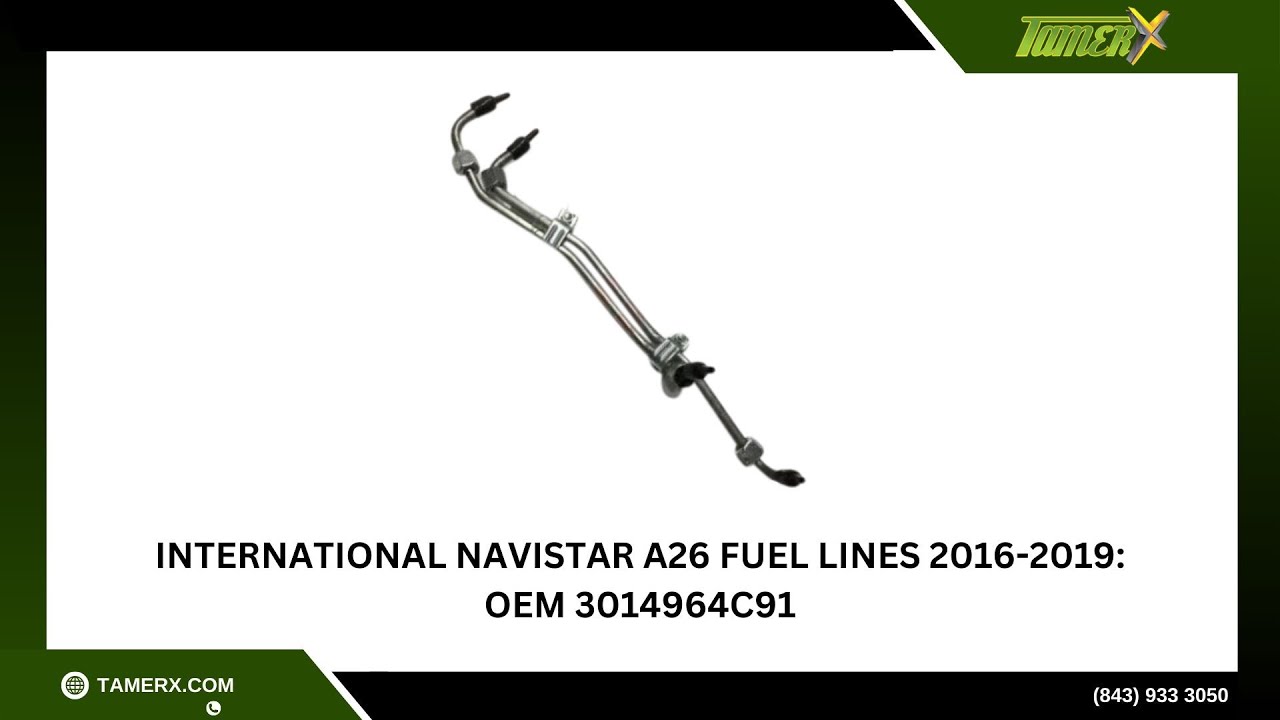 International Navistar A26 Fuel Lines 2016-2019: OEM 3014964C91 - YouTube