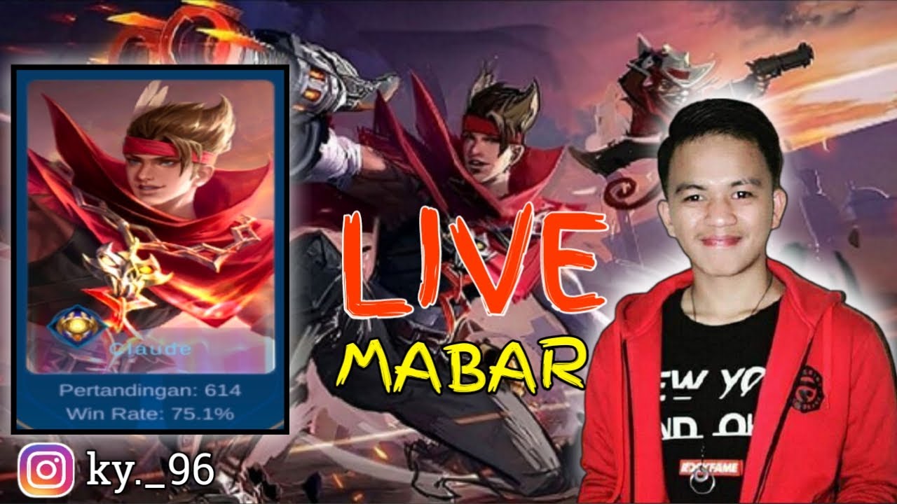LIVE , OPEN MABAR - MOBILE LEGENDS BANG-BANG - YouTube