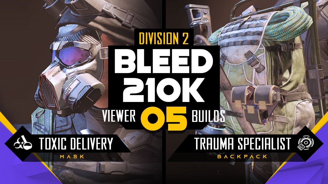 Vile / Sadist / Ongoing Directive - Division 2 Viewer Build - Bleed ...
