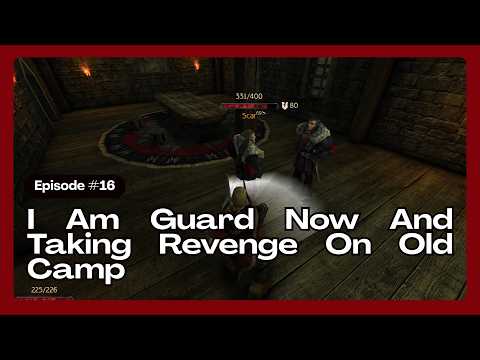 Gothic1 Dx11 4k60 Let's Play Part16 - I Am Guard Now And Taking Revenge On Old Camp