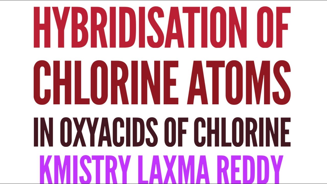 the hybridization of chlorine in ClO-, ClO2-... - YouTube
