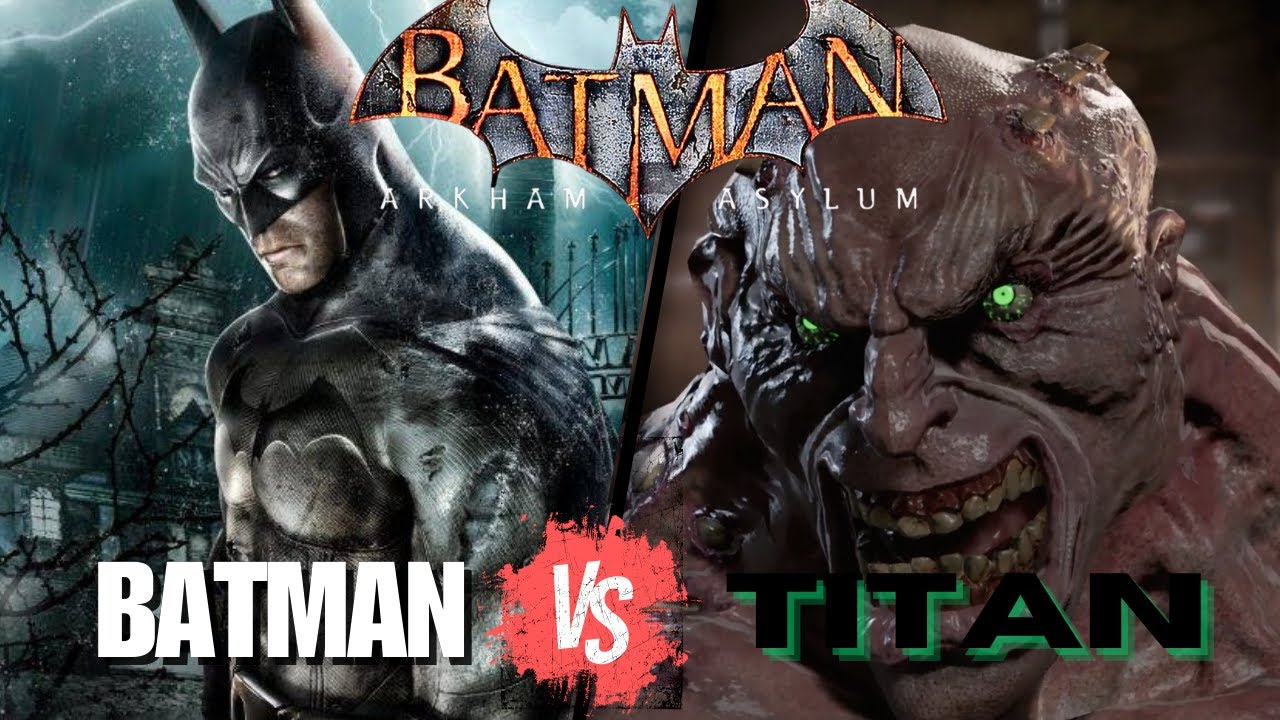 Batman vs. Titan - Mini-Boss Fight | Batman Arkham Asylum - YouTube