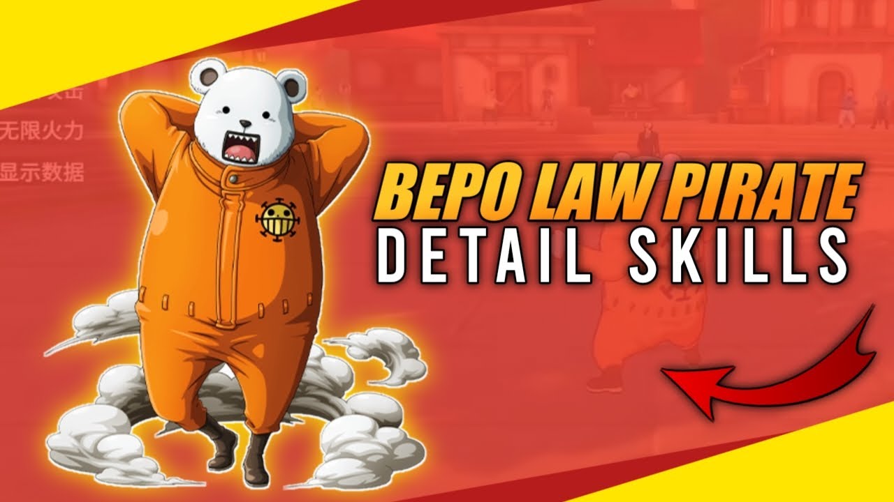 Bepo S Law Pirate Detail Skills - One Piece Fighting Path - YouTube