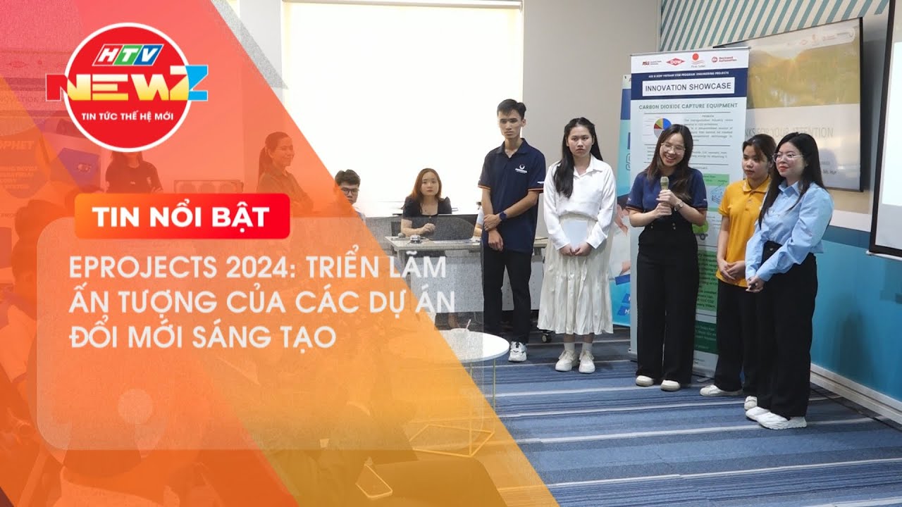 TRIỂN LÃM DỰ ÁN ĐỔI MỚI EPROJECTS LẦN THỨ 5/2024 - YouTube