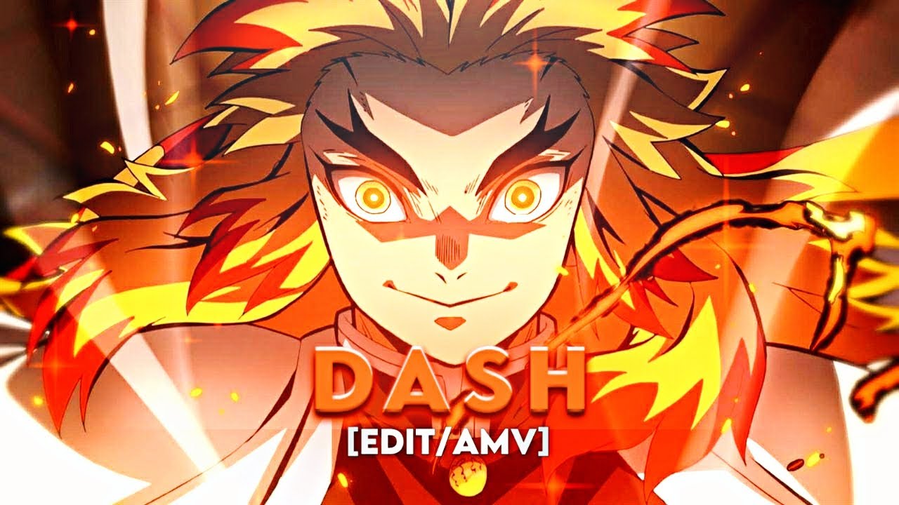 Rengoku-Demon Slayer-Dash- [Edit/AMV] - YouTube