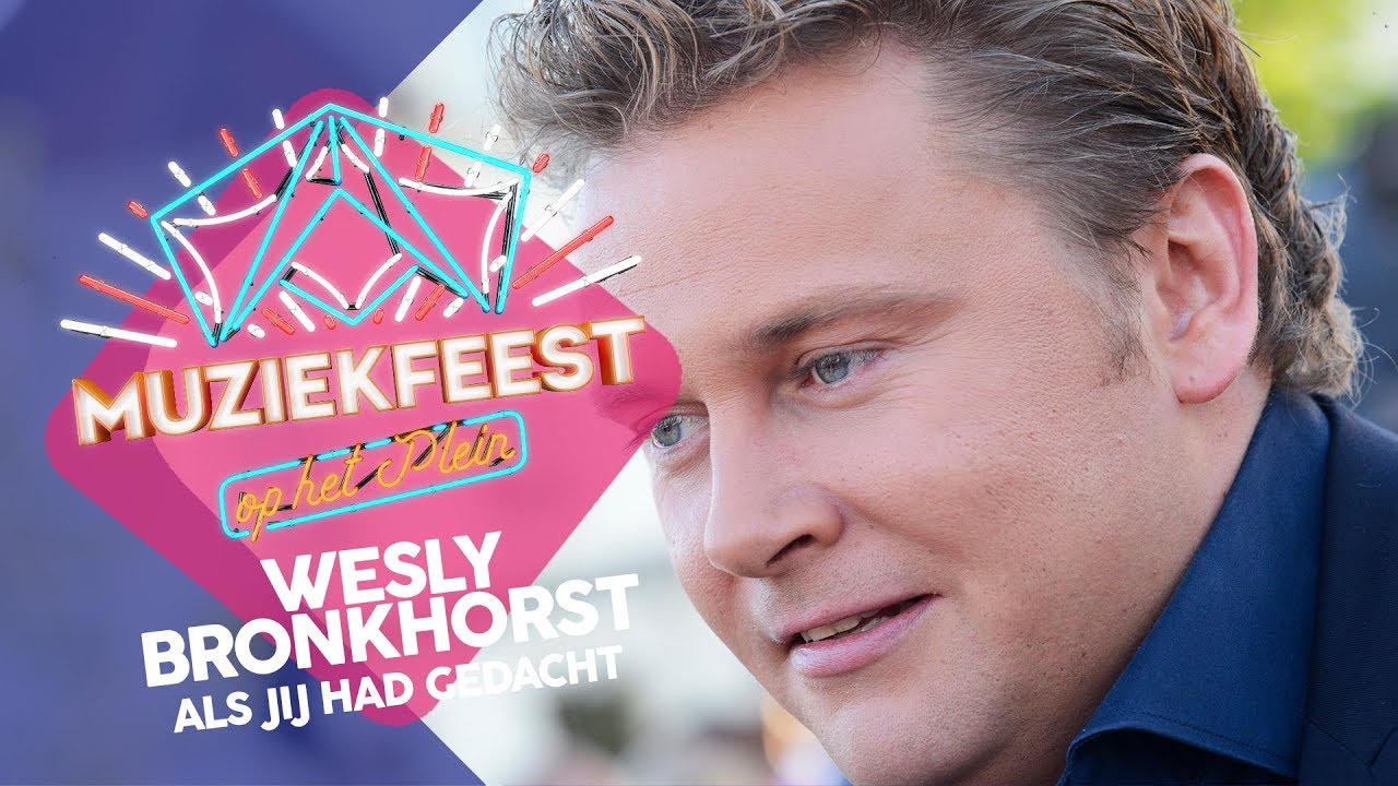 Wesly Bronkhorst - Als jij had gedacht | Muziekfeest op het Plein 2013 ...