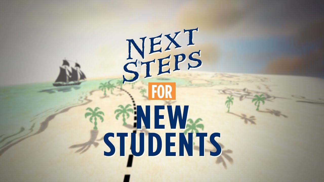 Next Steps for New Students - YouTube
