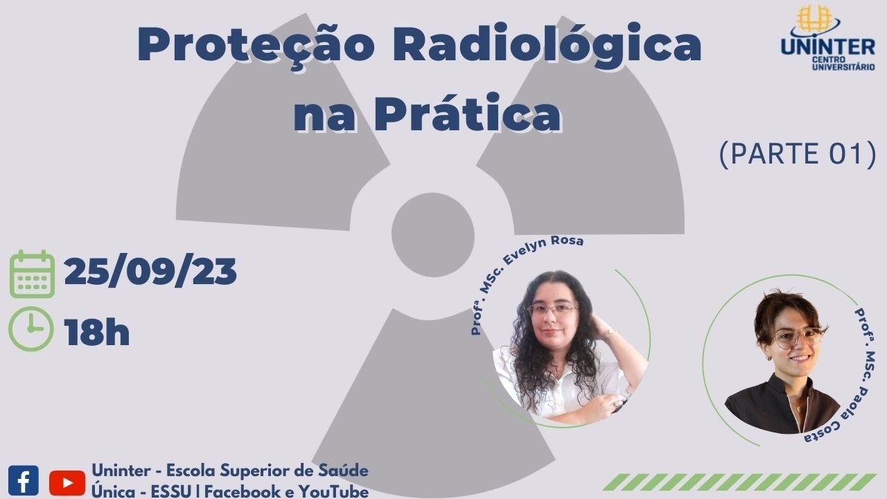 Proteção Radiológica Na Prática (parte 01) - YouTube