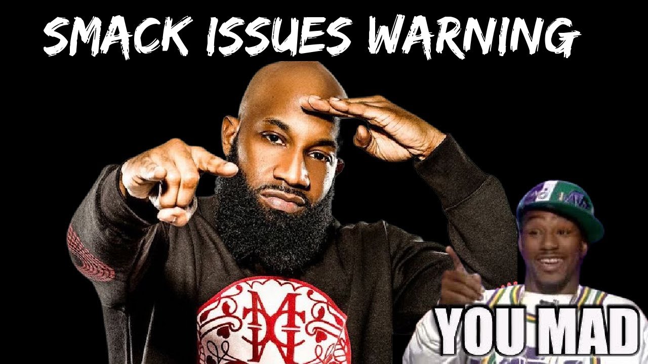 SMACK WHITE STARTING TO CRACK 👀 WE KNOW WHY YOU MAD 🙃 - YouTube